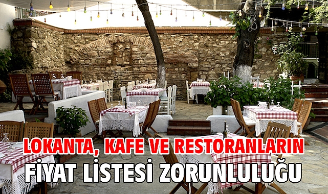 Lokanta, kafe ve restoranların fiyat listesi zorunluluğu - GÜNDEM ...