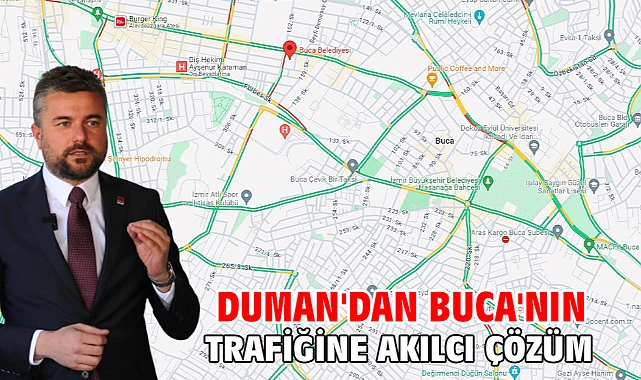 Duman'dan Buca'nın trafiğine akılcı çözüm - GÜNDEM - Manşet İzmir